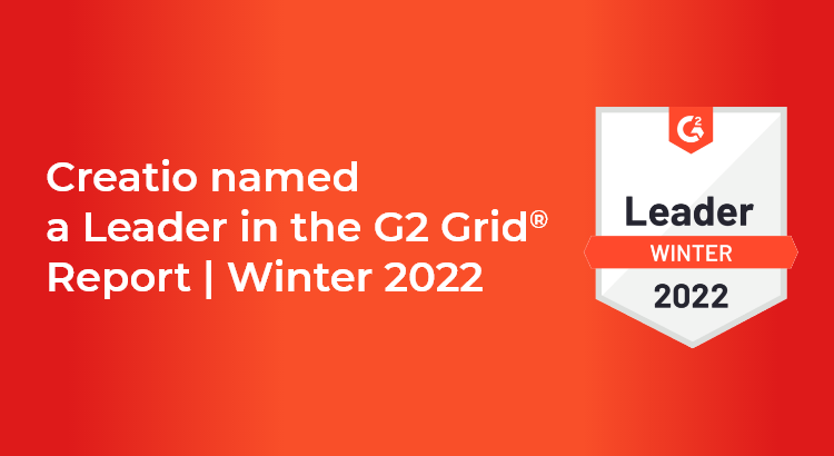 Creatio Wins G2 Leader Awards in 5 Categories, Including No-Code, Low-Code Development Platforms ...